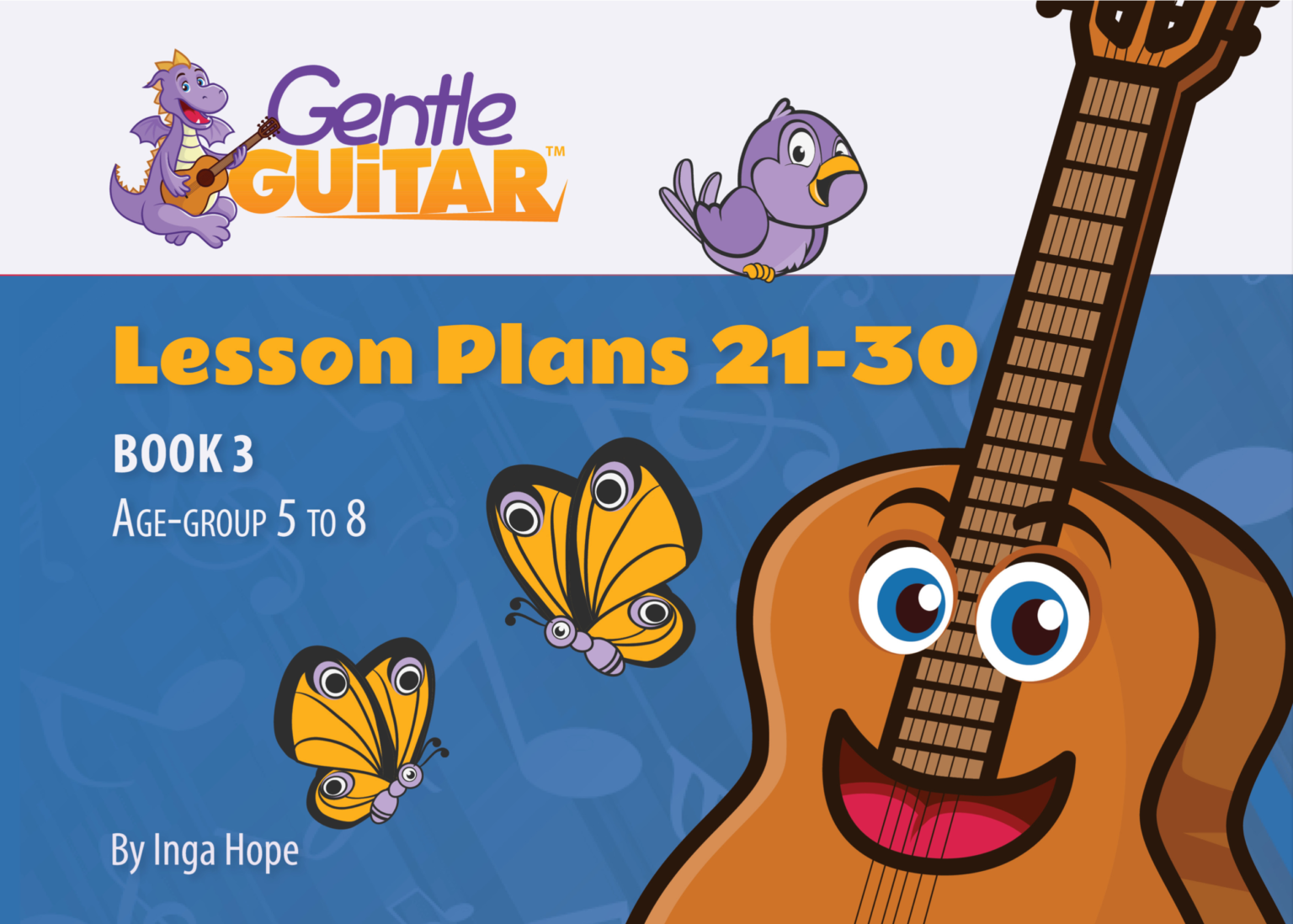 Method Book 3 eBook (PDF) (Lesson Plans 21-30) • Gentle Guitar™